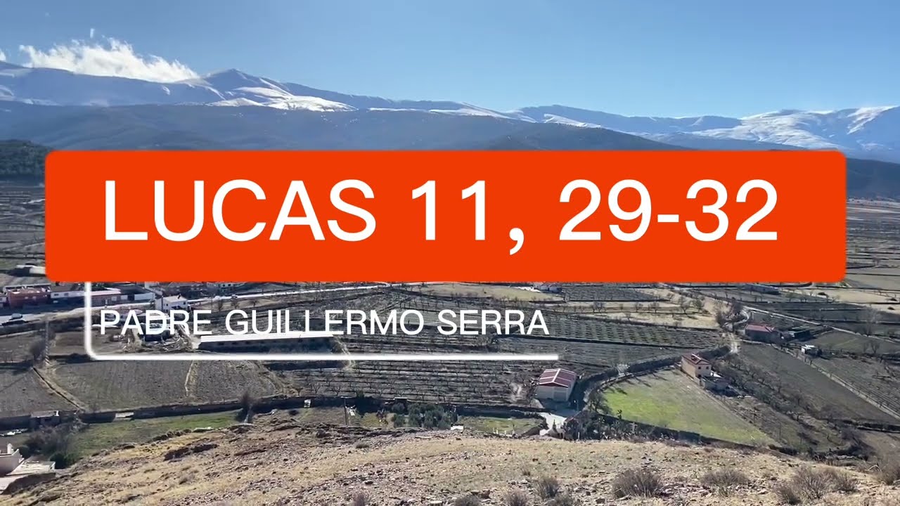 REFLEXIÓN del Evangelio según San Lucas 11, 29-32