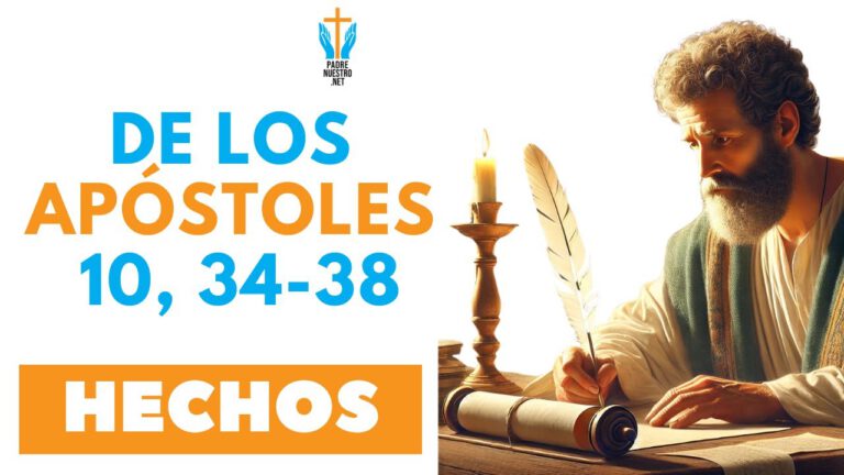 Lectura del libro de los Hechos de los apóstoles 10, 34-38 ...